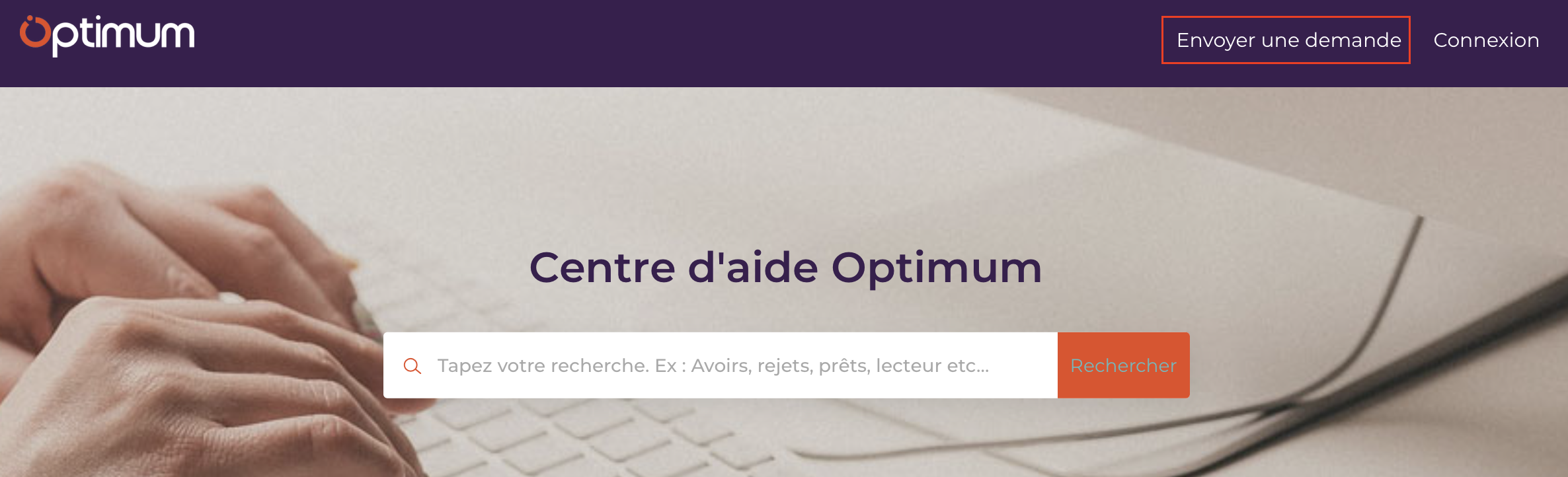 Comment faire une demande d'assistance ou d'article par le centre d'aide ? – Optimum CIT